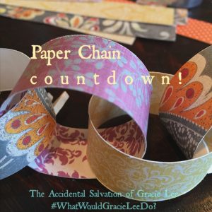 Make a Paper Chain. Book Launch Countdown! - grace grits and gardening