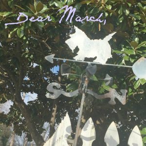 Dear March, - grace grits and gardening